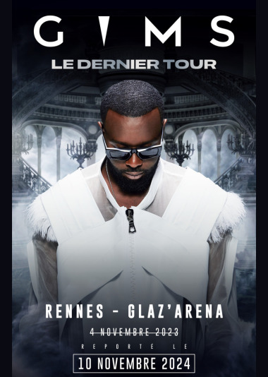 GIMS - Le dernier tour | Glaz Arena